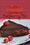 Gluten Free Chocolate Raspberry Pie Recipe - so decadent! - gfJules