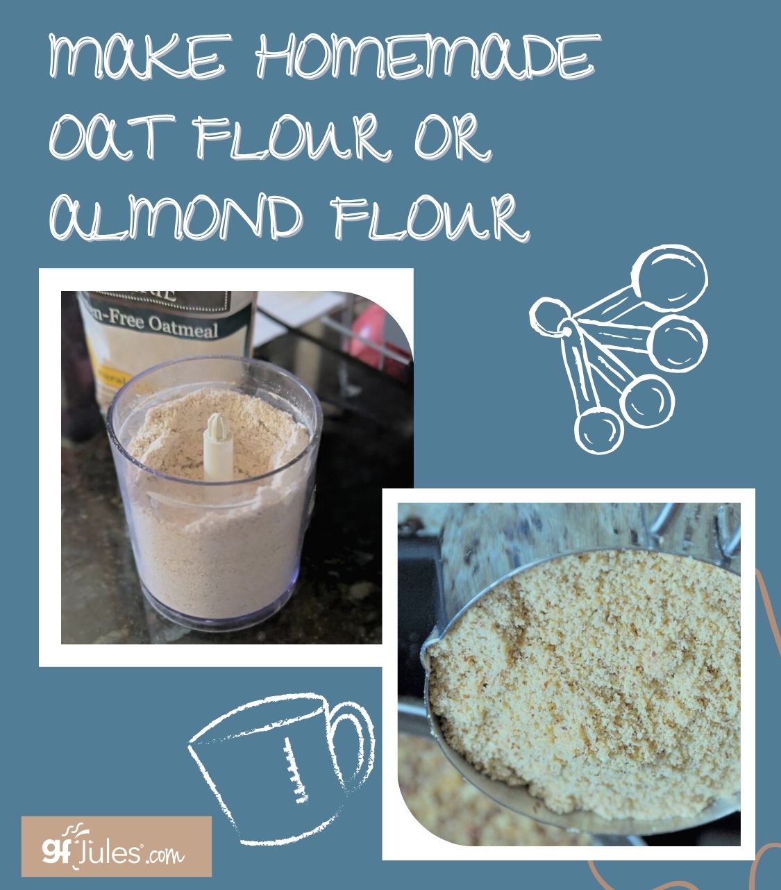Homemade Almond Flour or Gluten Free Oat Flour - quick & easy | gfJules